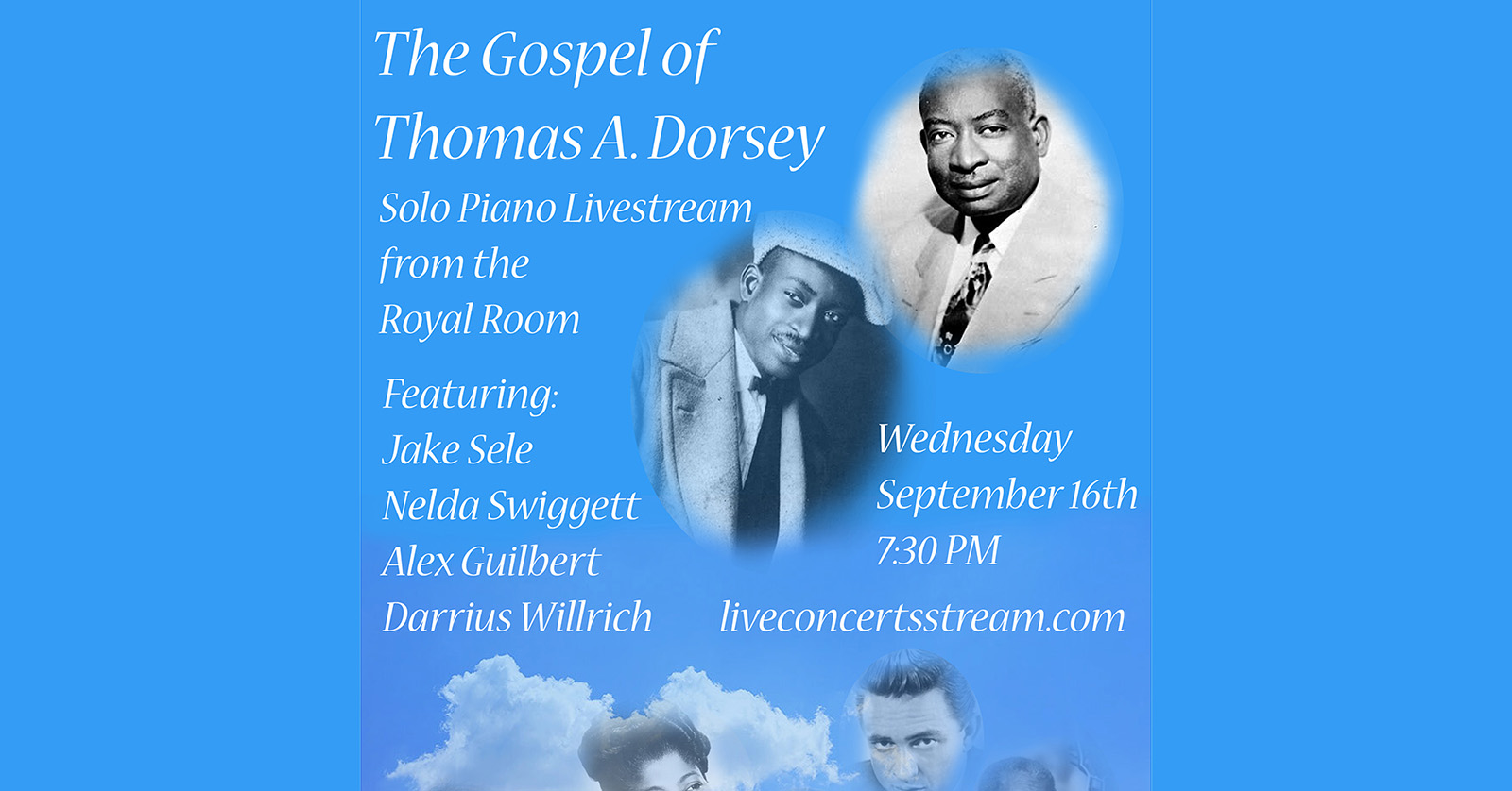 Piano Starts Here Presents: The Gospel of Thomas A. Dorsey - LoudSwell