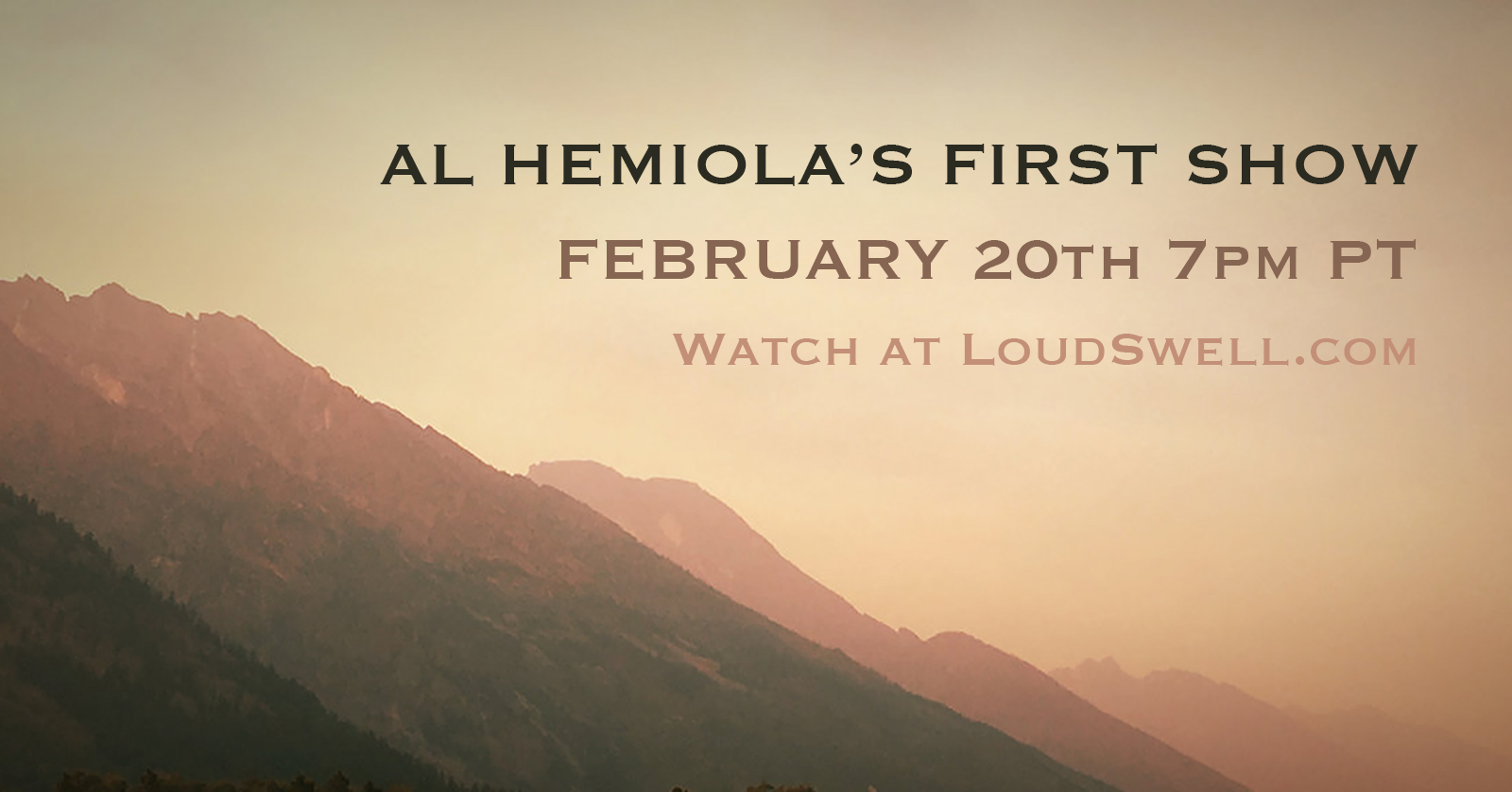 Al Hemiola's First Show - LoudSwell