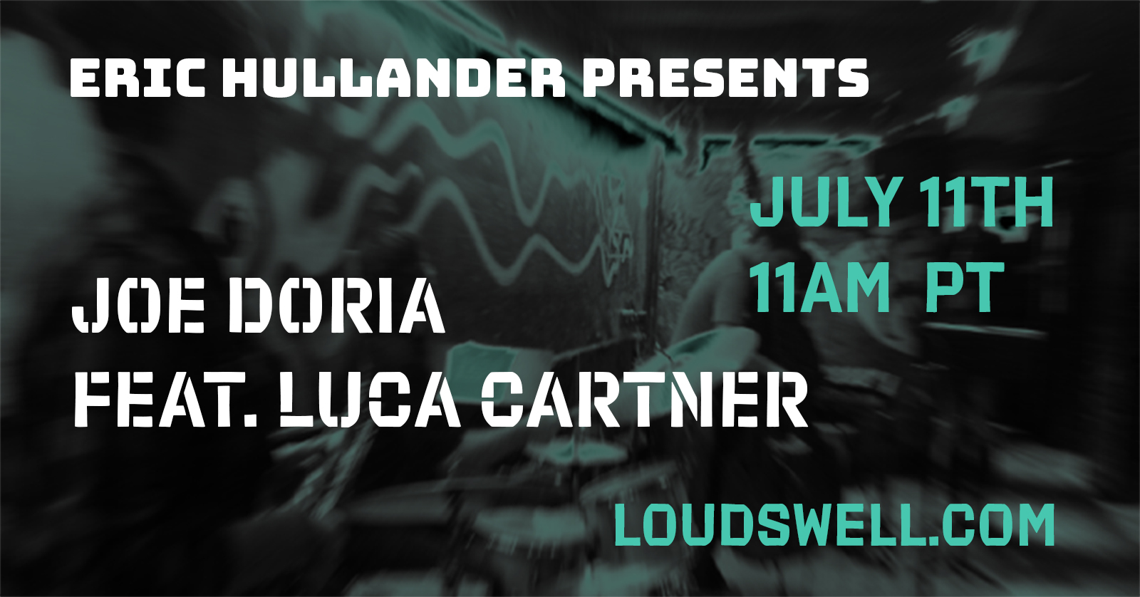 Eric Hullander Presents Joe Doria feat. Luca Cartner - LoudSwell